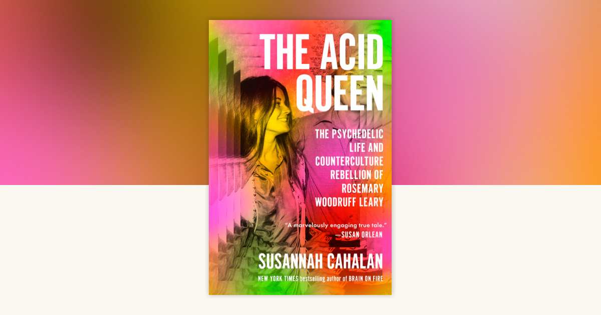 The Acid Queen by Susannah Cahalan: 9780593490051 | PenguinRandomHouse ...
