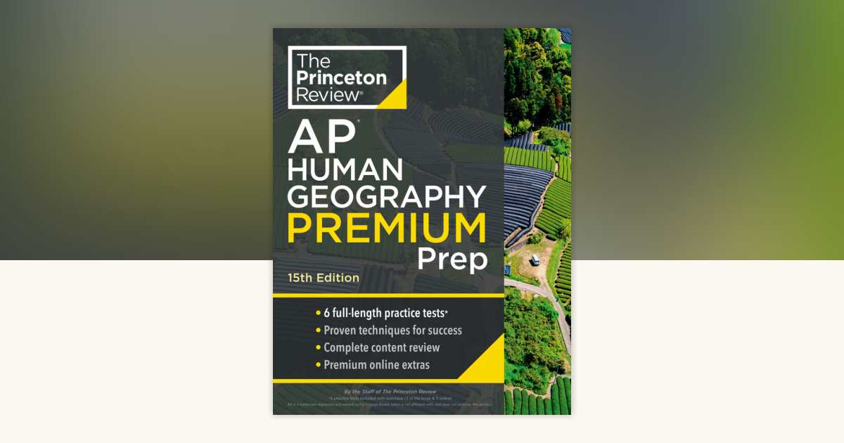 Princeton Review AP Human Geography Premium Prep, 15th Edition by The ...