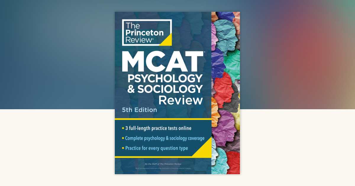 Princeton Review MCAT Psychology and Sociology Review, 5th Edition by ...