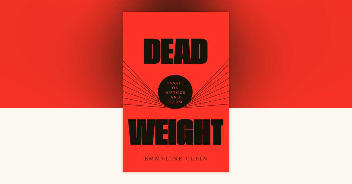 Dead Weight by Emmeline Clein: 9780593536902 | PenguinRandomHouse.com ...