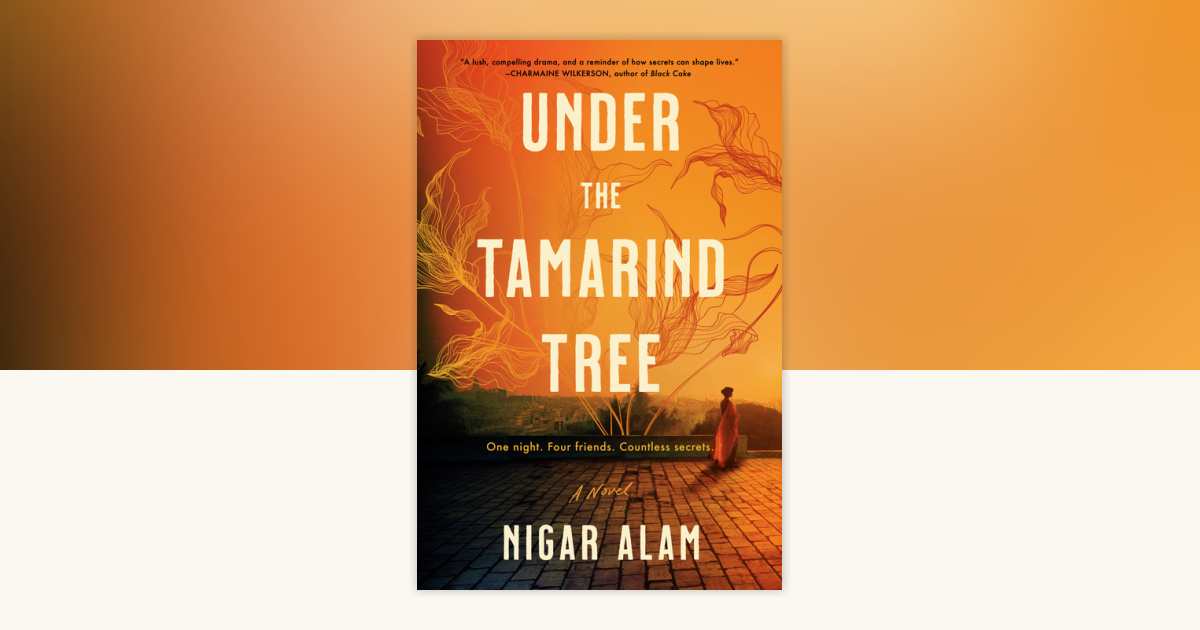 Under the Tamarind Tree by Nigar Alam: 9780593544075 ...