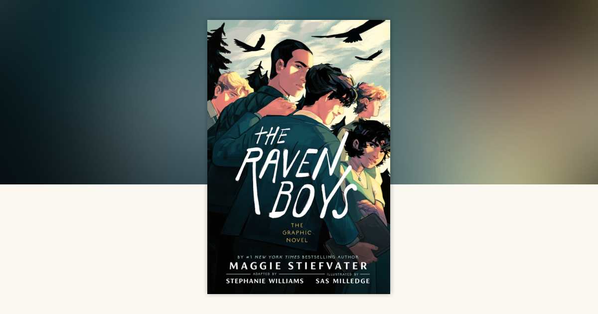 The Raven Boys: The Graphic Novel by Maggie Stiefvater, Stephanie ...