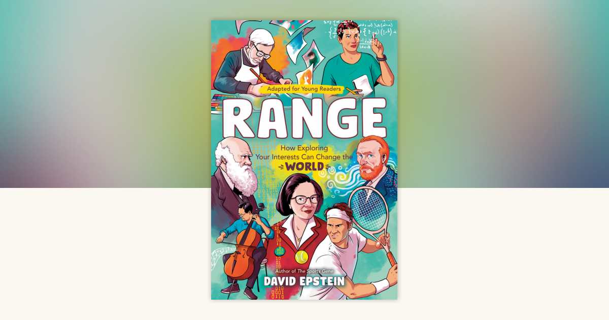Range (Adapted for Young Readers) by David Epstein: 9780593624036 ...