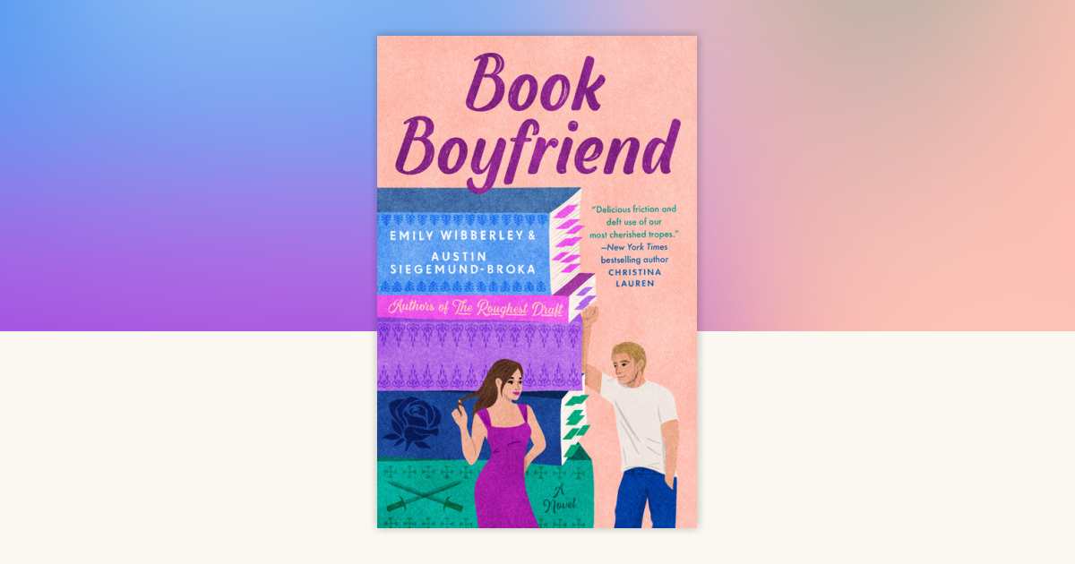 Book Boyfriend by Emily Wibberley, Austin Siegemund-Broka ...