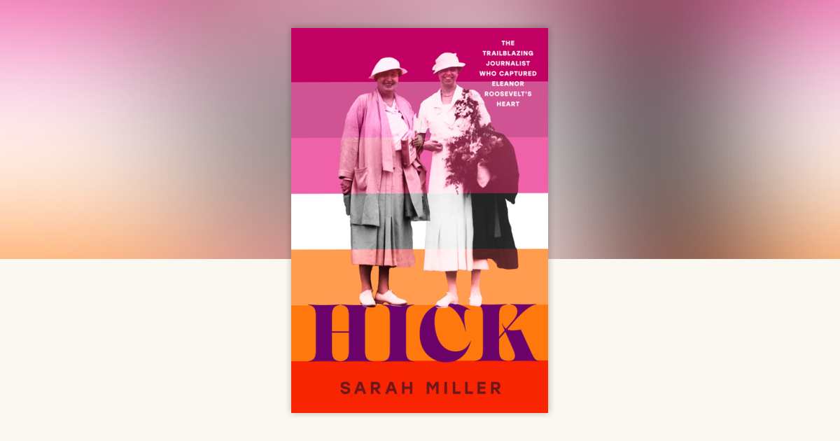 Hick by Sarah Miller: 9780593649091 | PenguinRandomHouse.com: Books
