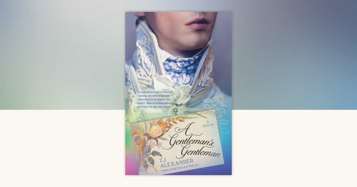 A Gentleman's Gentleman by TJ Alexander: 9780593686201 ...