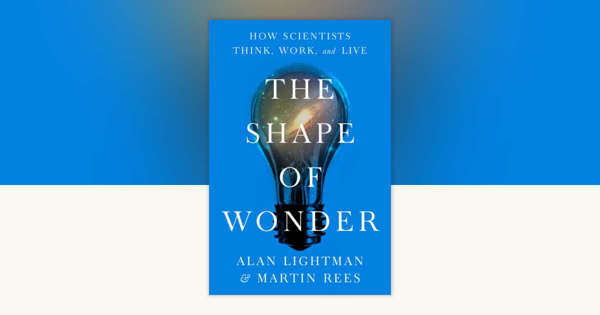 The Shape of Wonder by Alan Lightman, Martin Rees: 9780593702024 ...
