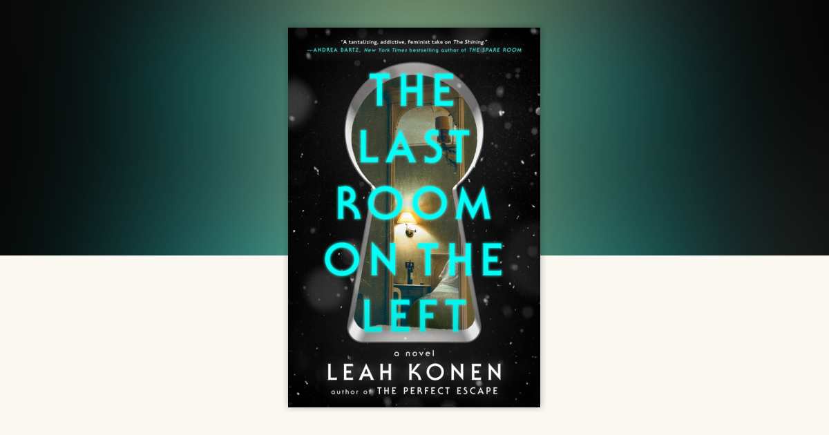 The Last Room on the Left by Leah Konen: 9780593715895 ...
