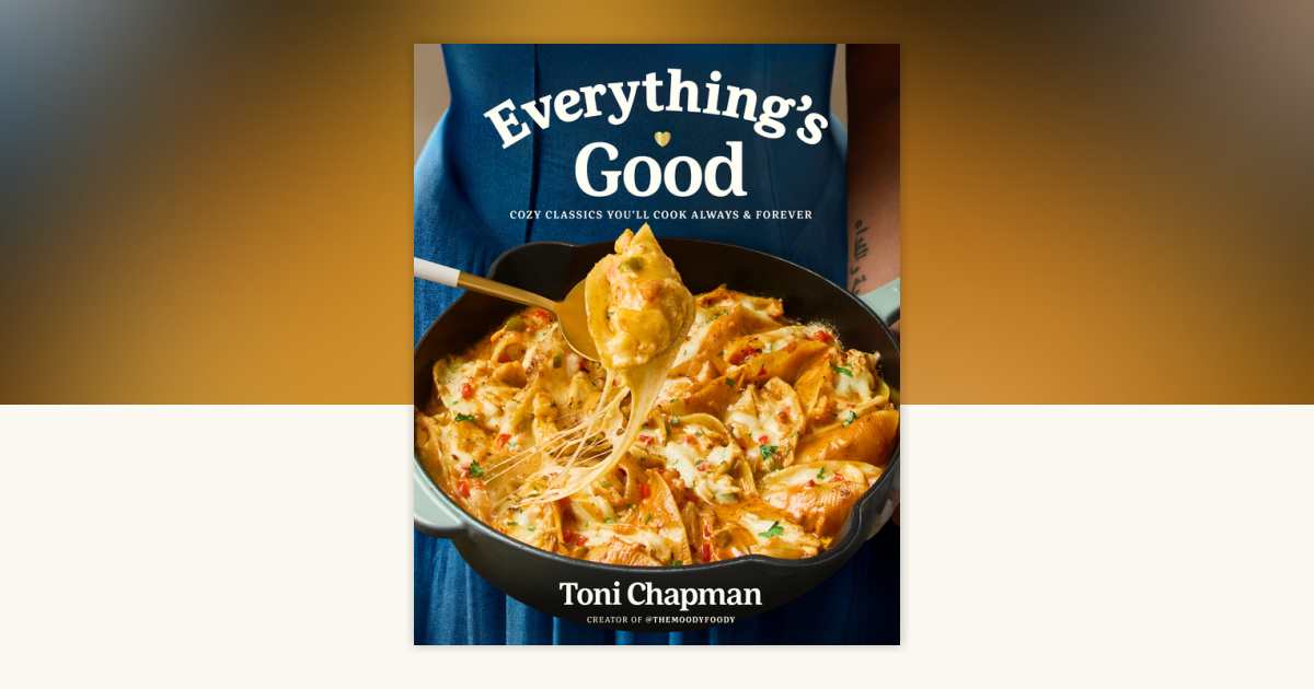 Everything's Good by Toni Chapman: 9780593800782 | PenguinRandomHouse ...