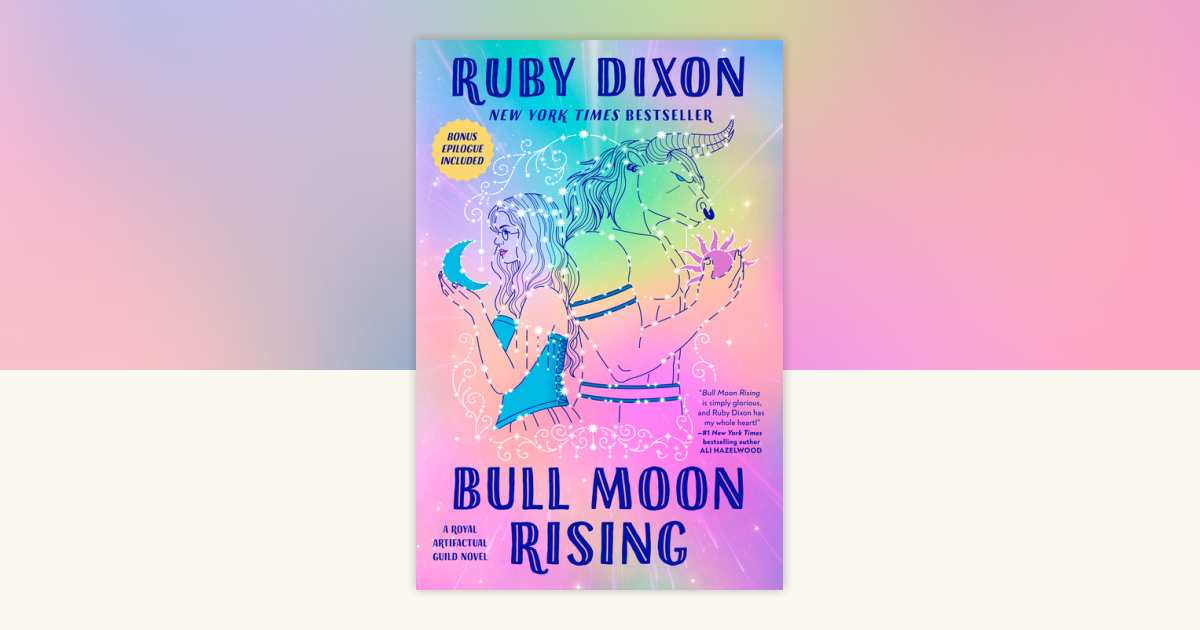 Bull Moon Rising by Ruby Dixon: 9780593817049 | PenguinRandomHouse.com ...