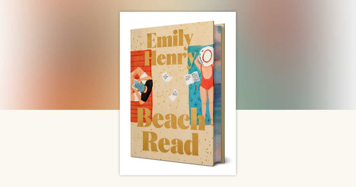 Beach Read by Emily Henry: 9780593817414 | PenguinRandomHouse.com: Books
