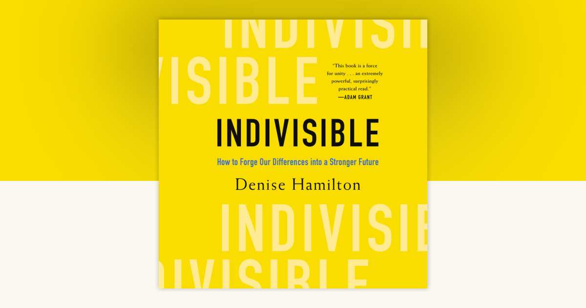 Indivisible by Denise Hamilton: 9780593914977 | PenguinRandomHouse.com ...