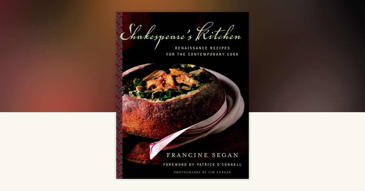 Shakespeare's Kitchen by Francine Segan: 9780679644989 ...