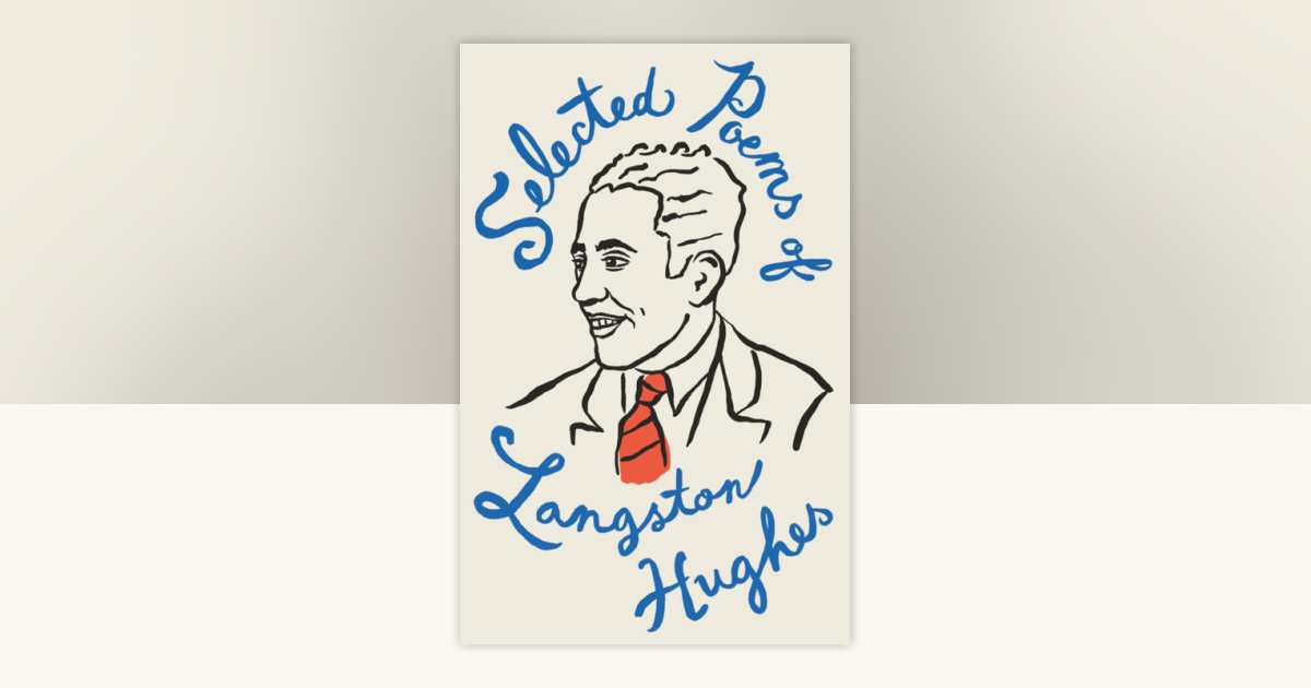 Selected Poems of Langston Hughes by Langston Hughes: 9780679728184 ...