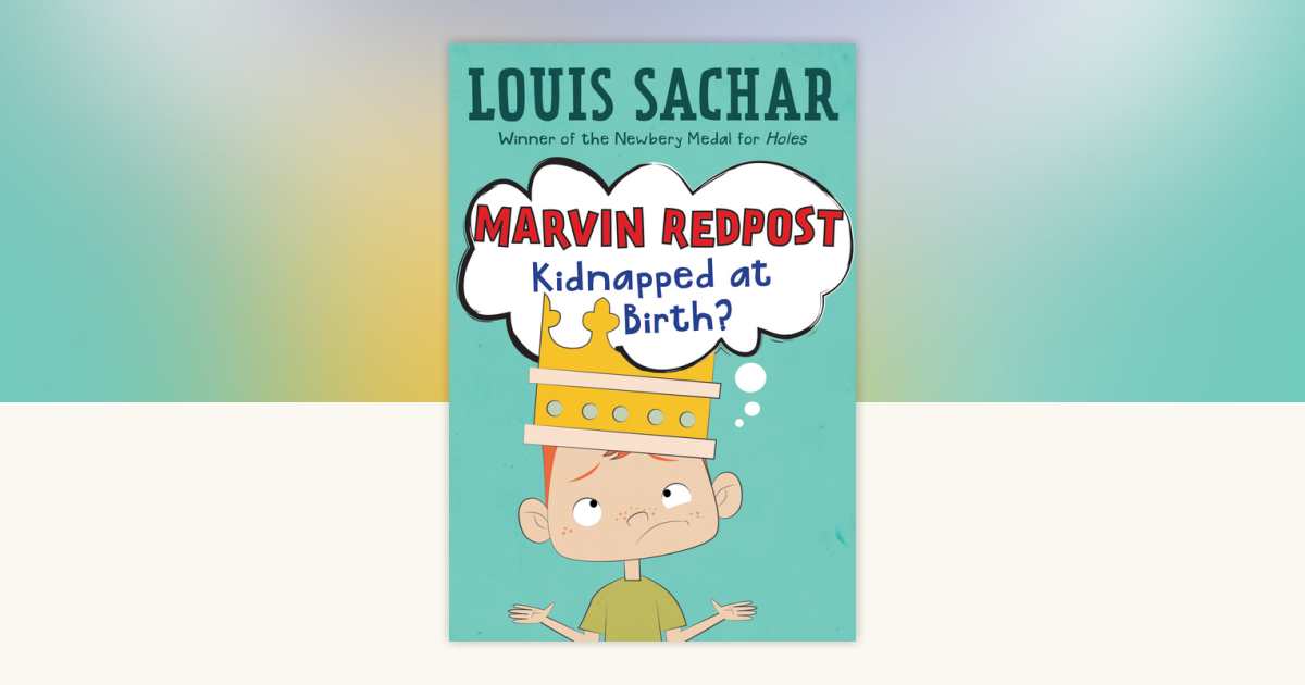 Marvin Redpost #1: Kidnapped at Birth? by Louis Sachar: 9780679819462 ...