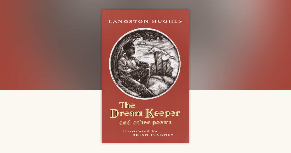 The Dream Keeper and Other Poems by Langston Hughes: 9780679883470 ...