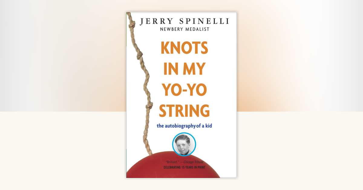 Knots in My Yo-Yo String by Jerry Spinelli: 9780679887911 ...