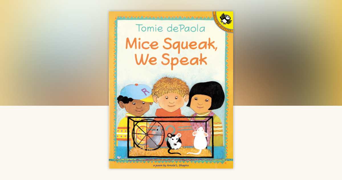 Mice Squeak, We Speak by Arnold Shapiro: 9780698118737 ...