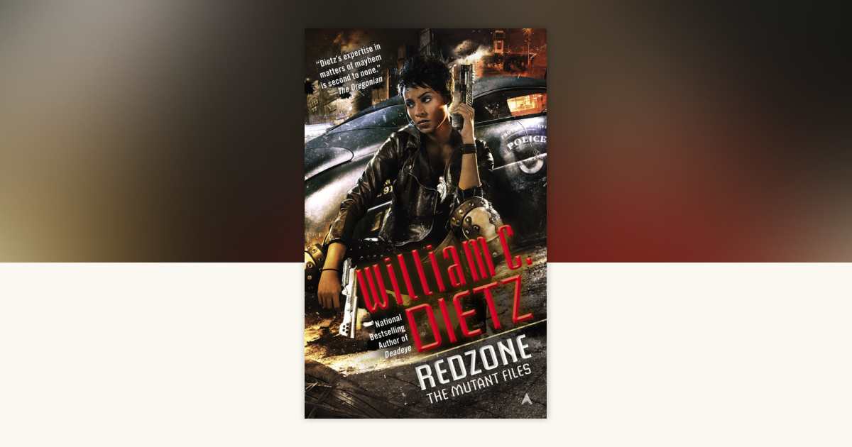 Redzone by William C. Dietz: 9780698150119 | PenguinRandomHouse.com: Books