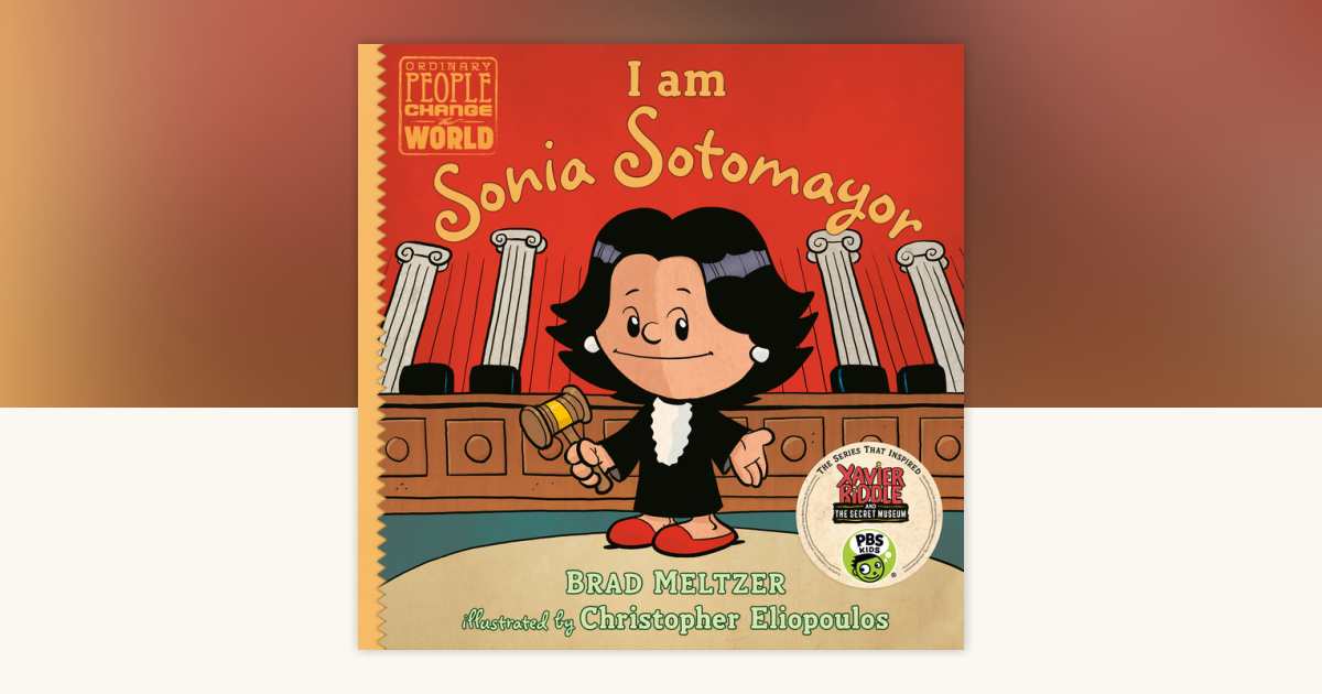 I am Sonia Sotomayor by Brad Meltzer: 9780735228733 ...