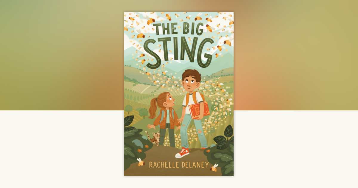 The Big Sting by Rachelle Delaney: 9780735269323 | PenguinRandomHouse ...