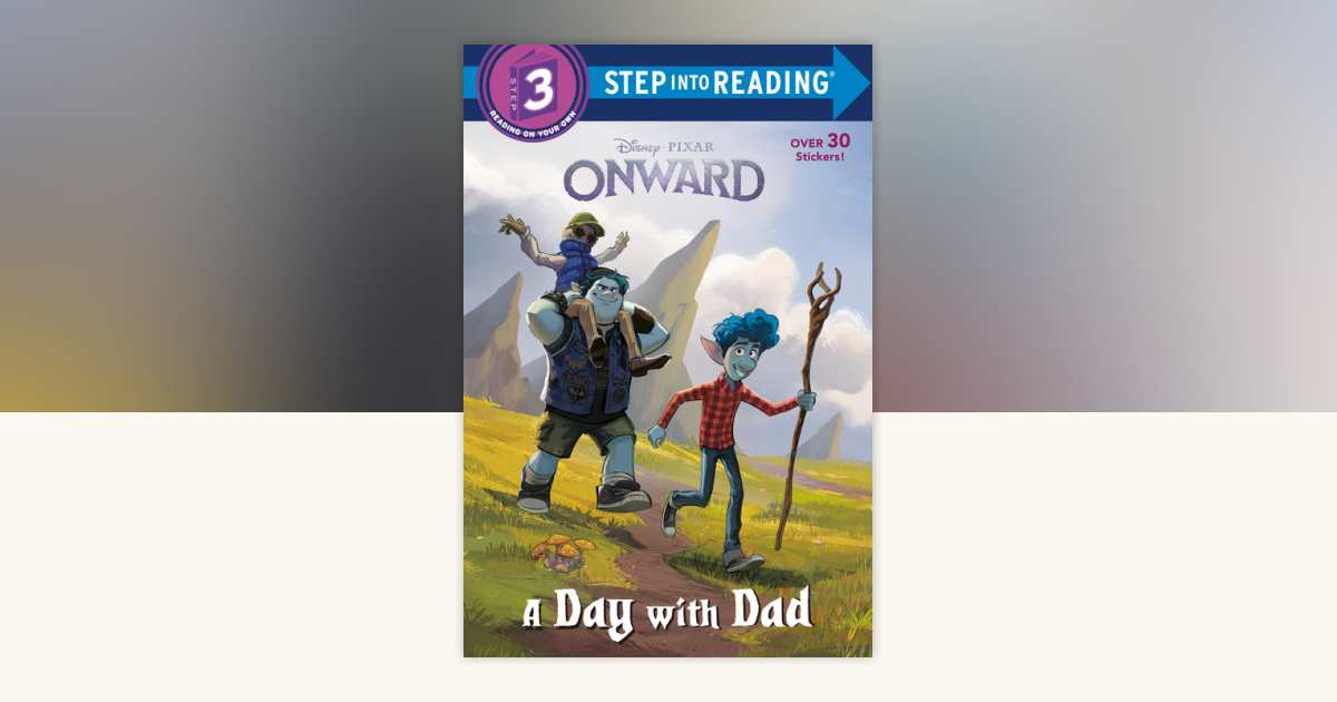 A Day with Dad (Disney/Pixar Onward) by RH Disney: 9780736440516 ...