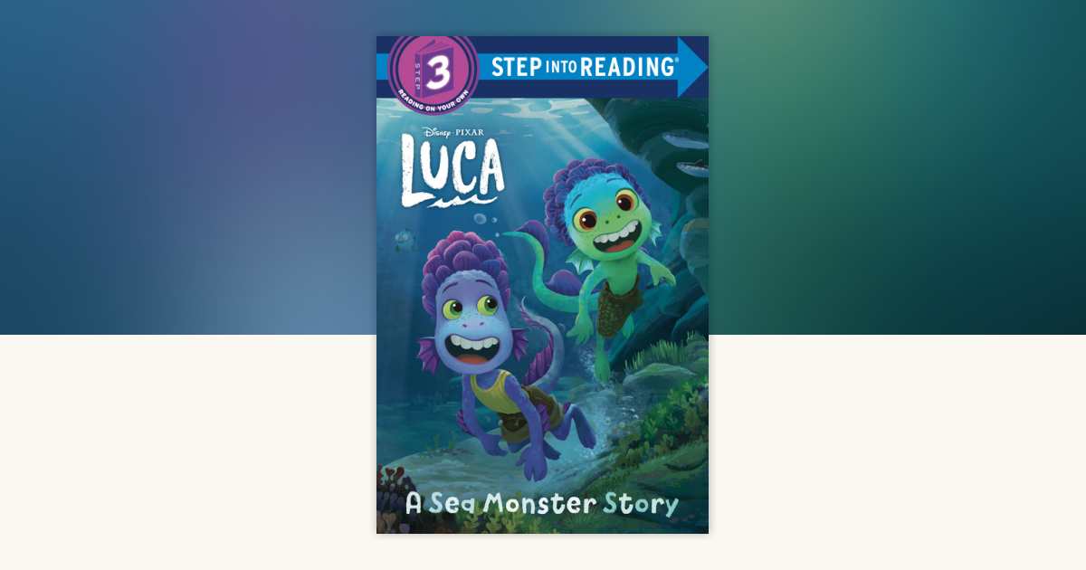 A Sea Monster Story (Disney/Pixar Luca) by RH Disney: 9780736441971 ...