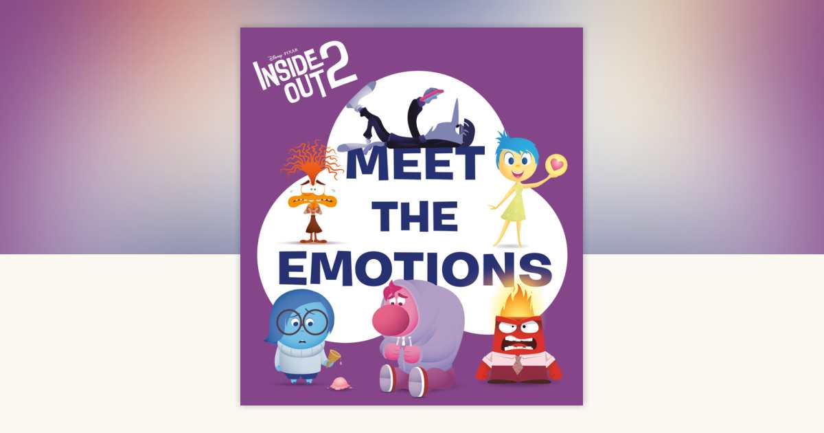 Meet the Emotions (Disney/Pixar Inside Out 2) by RH Disney ...