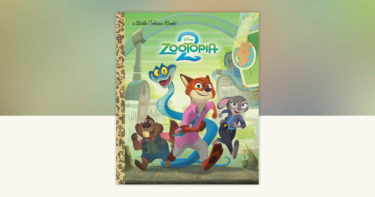 Disney Zootopia 2 Little Golden Book by Golden Books: 9780736445672 ...