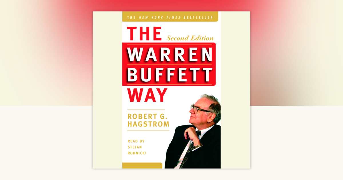 The Warren Buffett Way, 2nd Edition by Robert Hagstrom: 9780739315712 ...