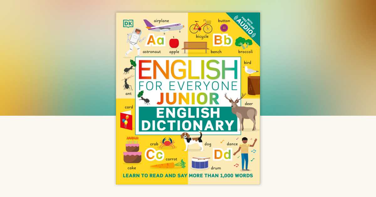 English for Everyone Junior English Dictionary by DK: 9780744045734 ...