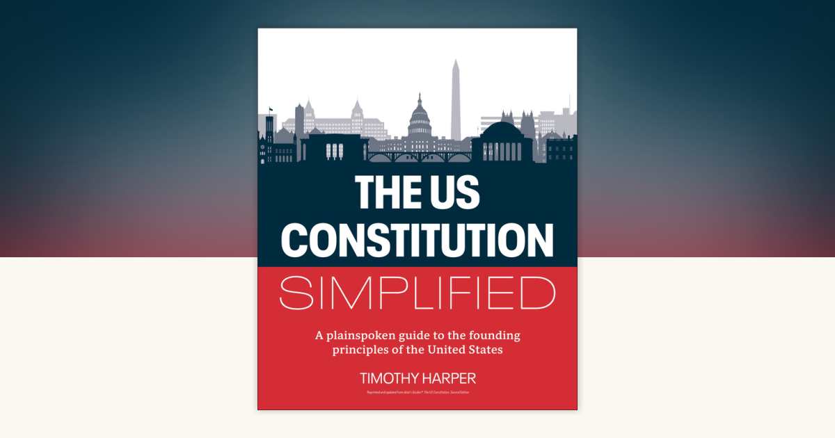 The U.S. Constitution Simplified by Timothy Harper: 9780744092516 ...