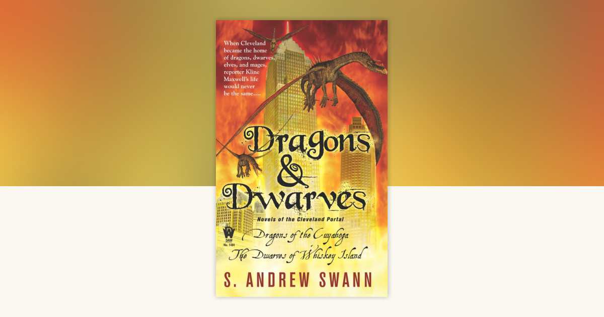 Dragons and Dwarves by S. Andrew Swann: 9780756405663 ...