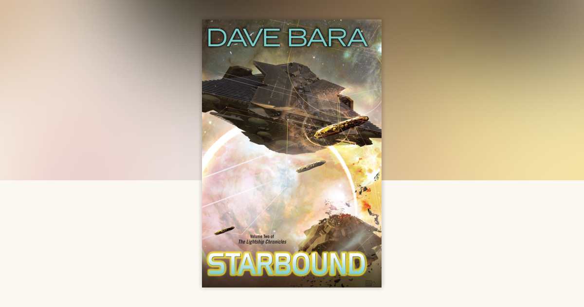 Starbound by Dave Bara: 9780756410674 | PenguinRandomHouse.com: Books