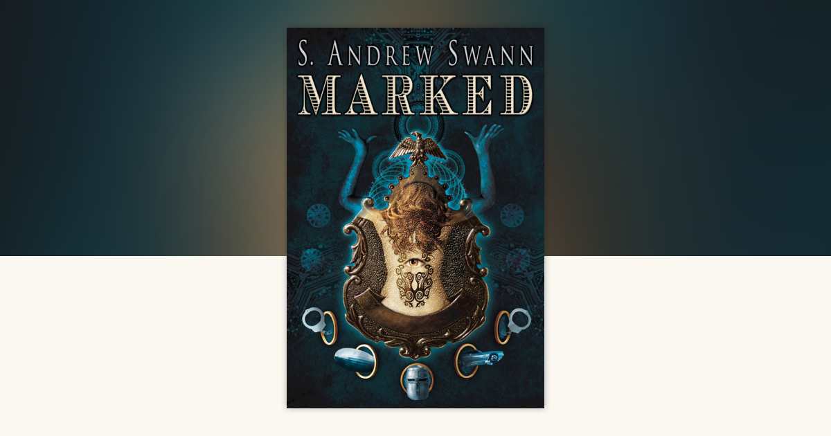 Marked by S. Andrew Swann: 9780756415020 | PenguinRandomHouse.com: Books