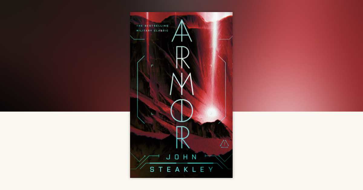 Armor by John Steakley: 9780756417086 | PenguinRandomHouse.com: Books