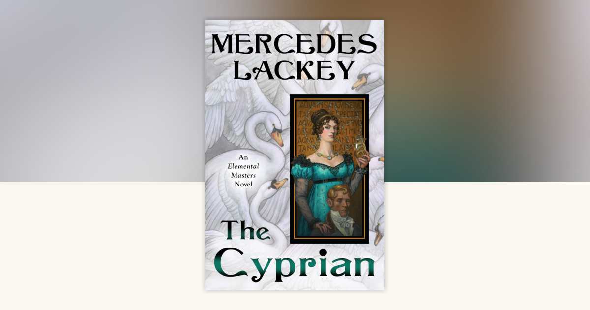 The Cyprian by Mercedes Lackey: 9780756419110 | PenguinRandomHouse.com ...