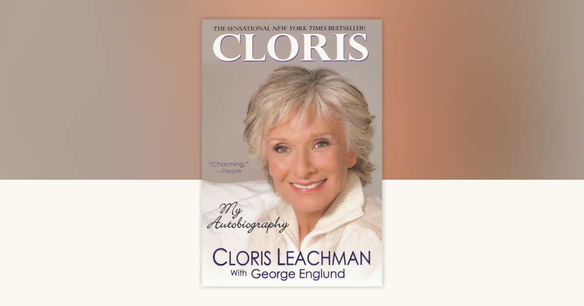 Cloris by Cloris Leachman: 9780758229649 | PenguinRandomHouse.com: Books