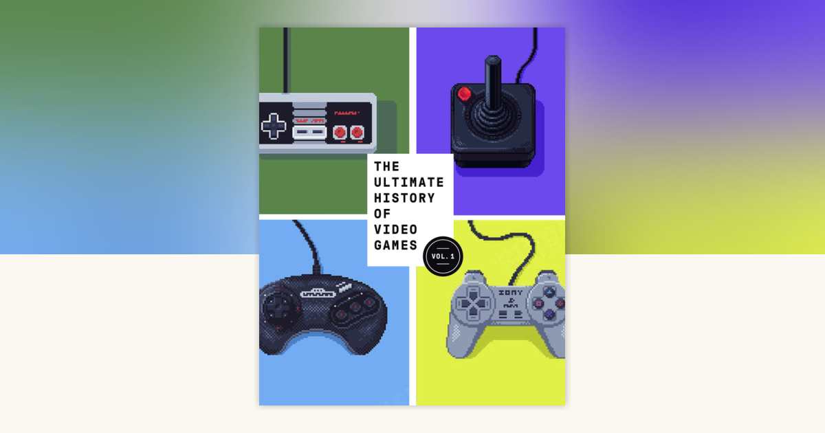 The Ultimate History of Video Games, Volume 1 by Steven L. Kent ...