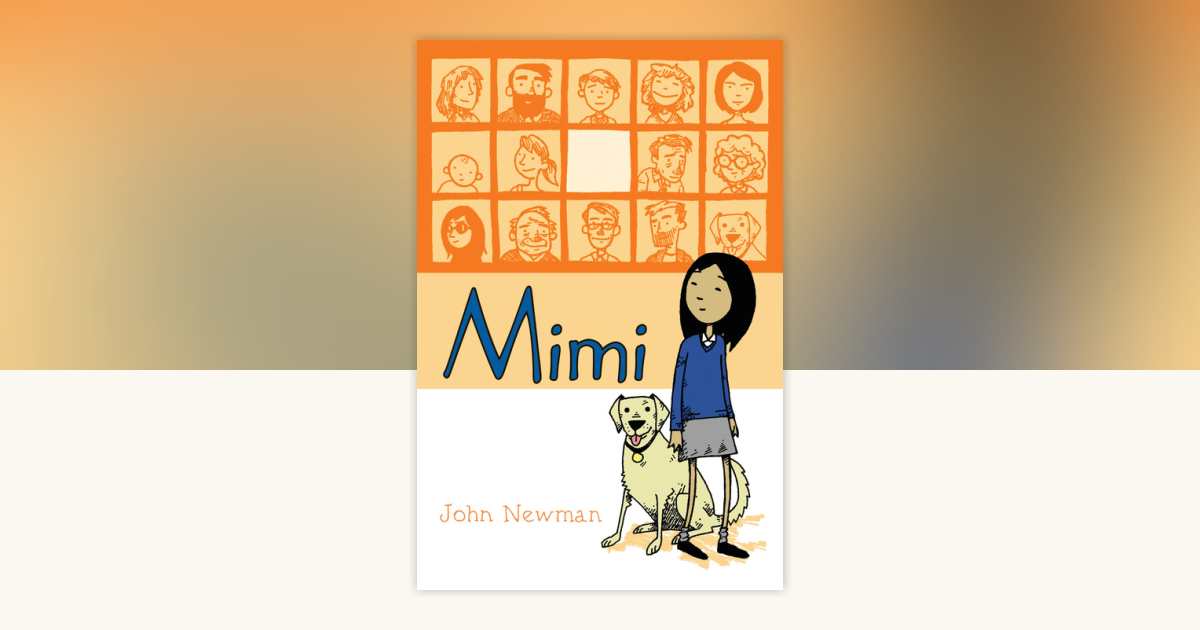 Mimi by John Newman: 9780763654153 | PenguinRandomHouse.com: Books
