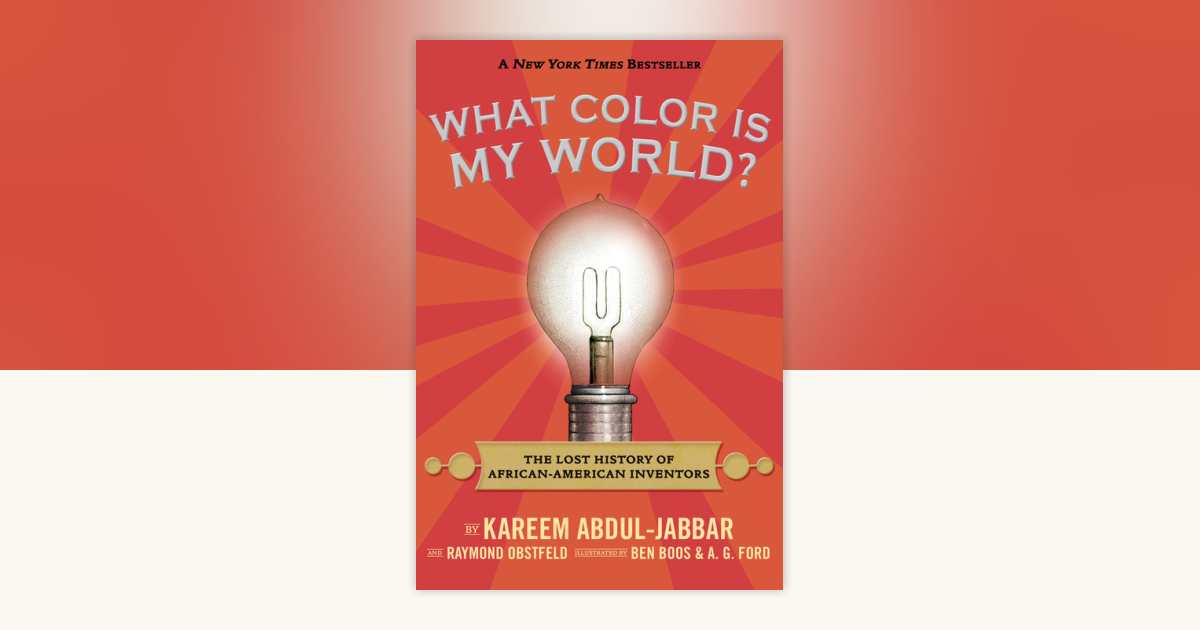 What Color Is My World? by Kareem Abdul-Jabbar, Raymond Obstfeld ...