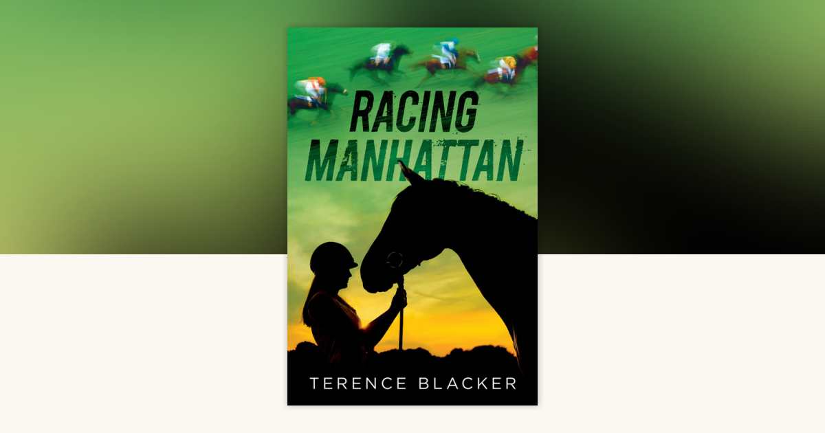 Racing Manhattan by Terence Blacker: 9780763692735 | PenguinRandomHouse ...