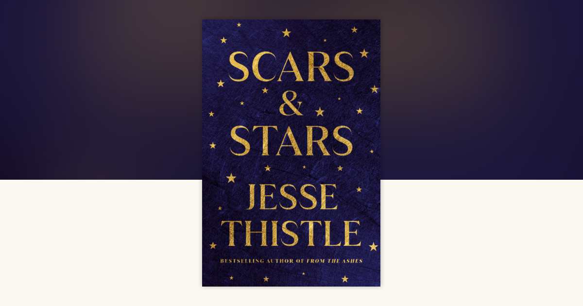 Scars and Stars by Jesse Thistle: 9780771003509 | PenguinRandomHouse ...