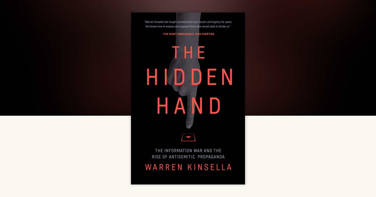 The Hidden Hand by Warren Kinsella: 9780771021572 | PenguinRandomHouse ...