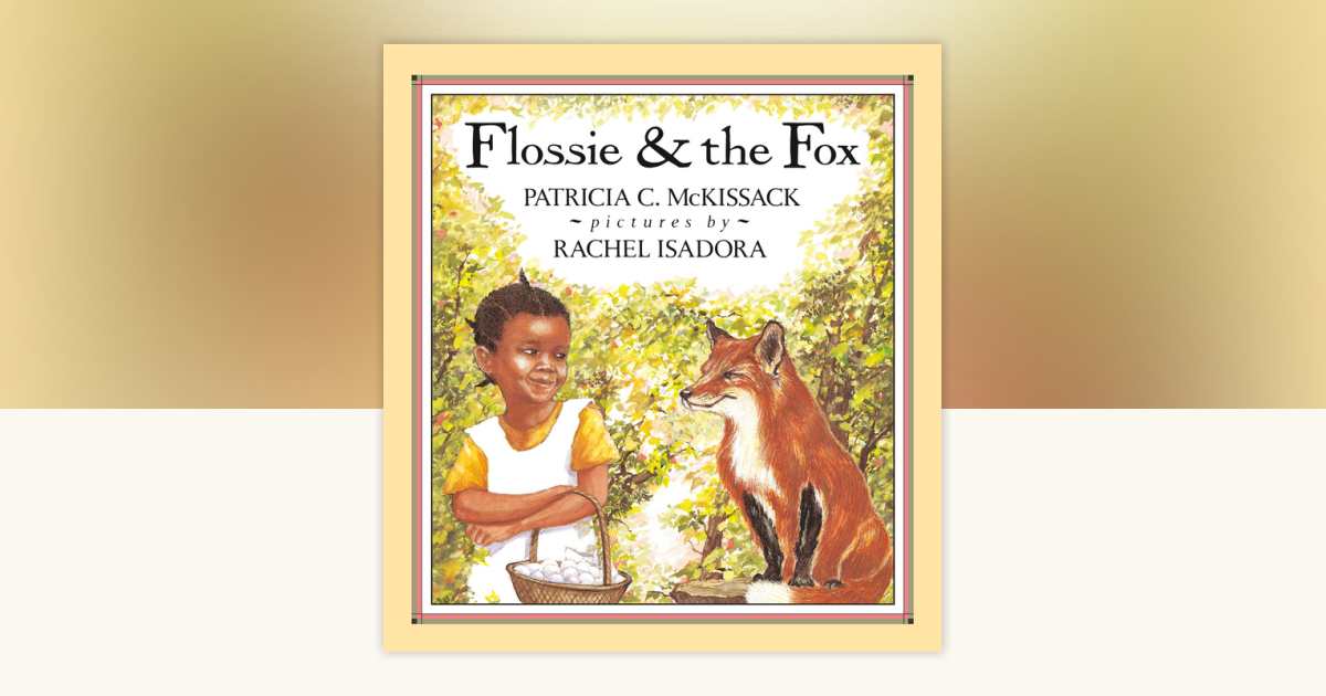 Flossie and the Fox by Patricia McKissack: 9780803702509 ...