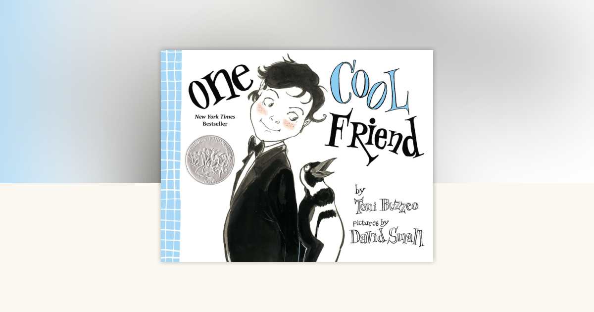 One Cool Friend by Toni Buzzeo: 9780803734135 | PenguinRandomHouse.com ...