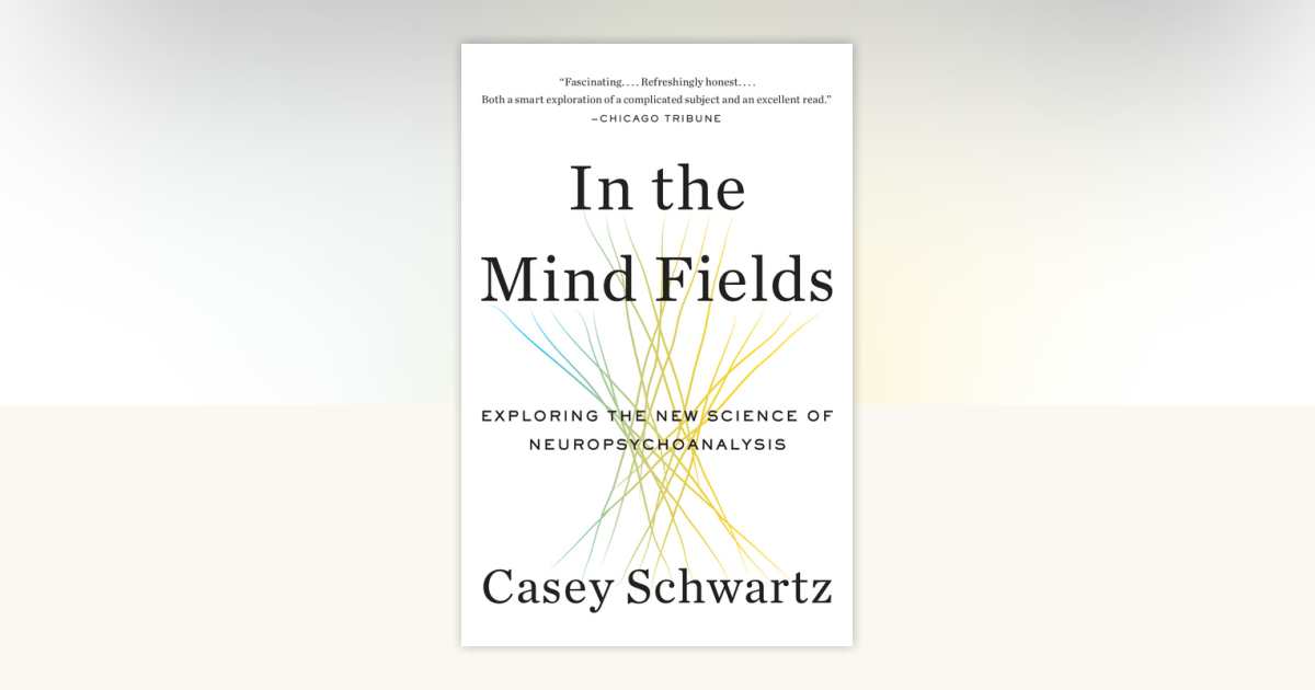 In the Mind Fields by Casey Schwartz: 9780804169943 ...