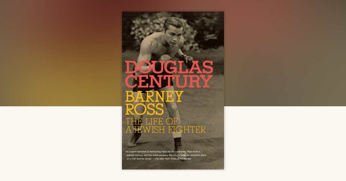 Barney Ross by Douglas Century: 9780805211733 | PenguinRandomHouse.com ...