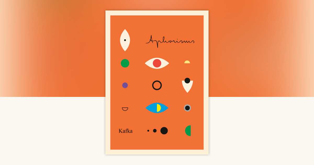 Aphorisms by Franz Kafka: 9780805243369 | PenguinRandomHouse.com: Books