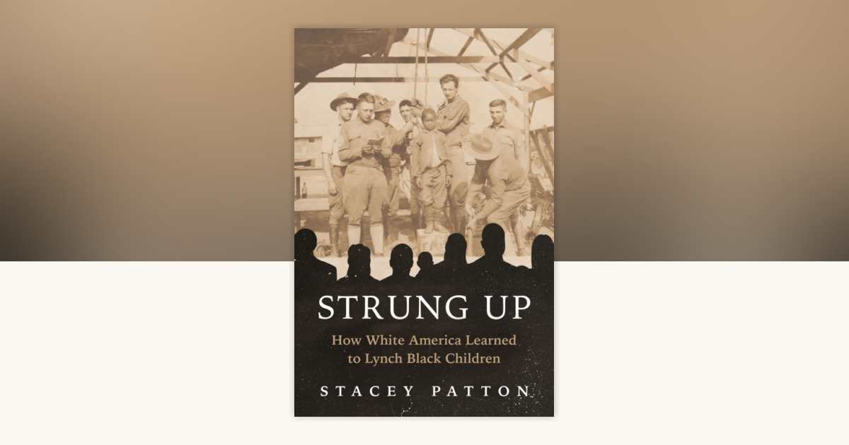 Strung Up by Stacey Patton: 9780807016206 | PenguinRandomHouse.com: Books